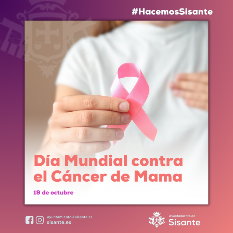 DÍA MUNDIAL CONTRA EL CÁNCER DE MAMA - Excelentísimo Ayuntamiento de Sisante