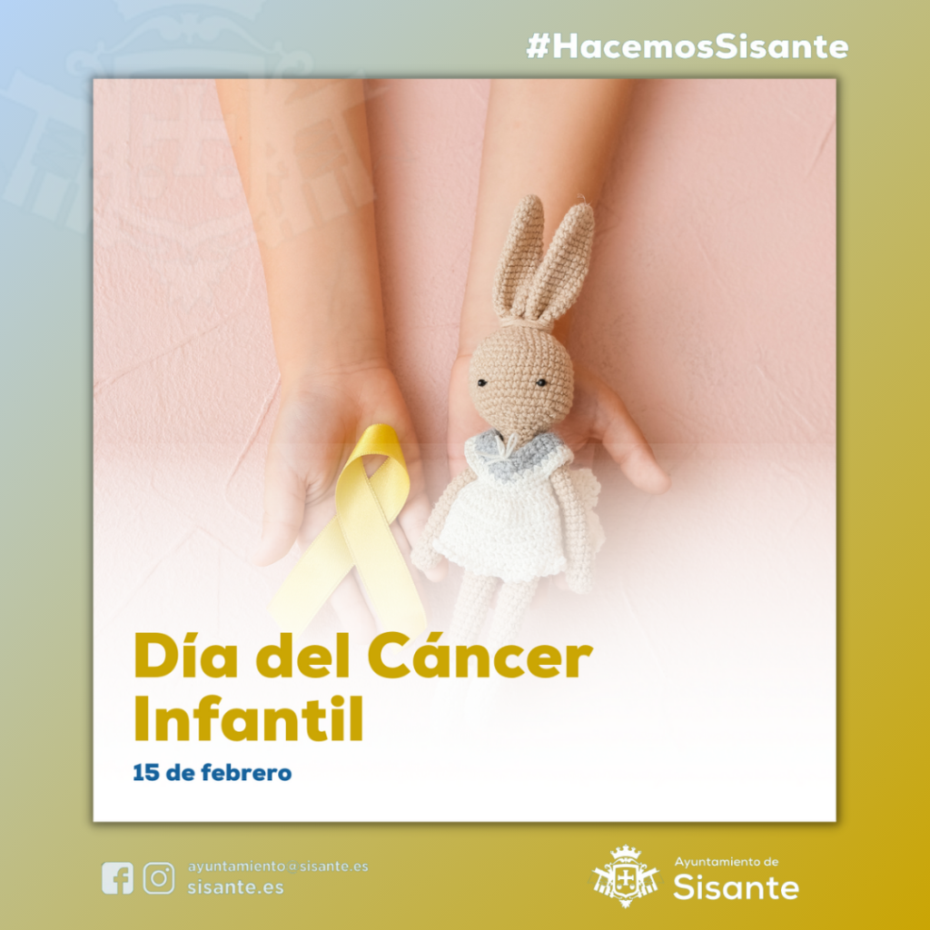 DÍA DEL CÁNCER INFANTIL - Excelentísimo Ayuntamiento de Sisante