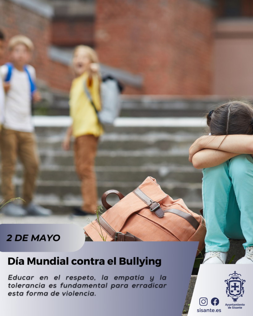 Día Mundial contra el Bullying - Excelentísimo Ayuntamiento de Sisante